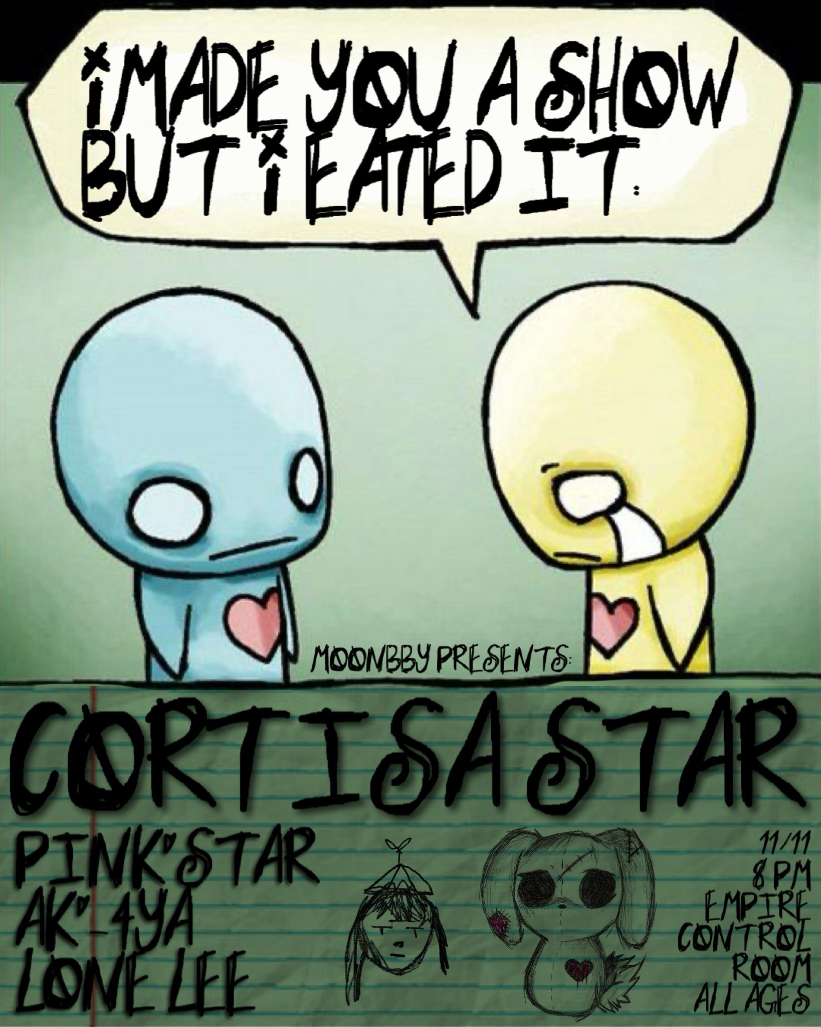 moonbby Presents: Cortisa Star w/ PINK STAR & Ak_4ya at Empire Control ...